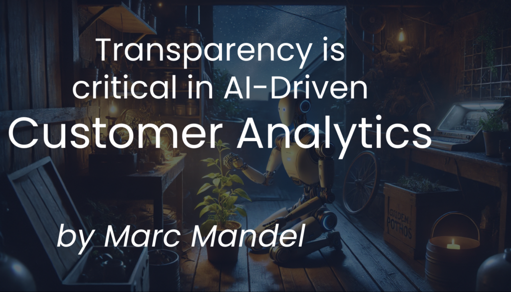 Why Explainability and Transparency Are Critical in AI-Driven Customer ...